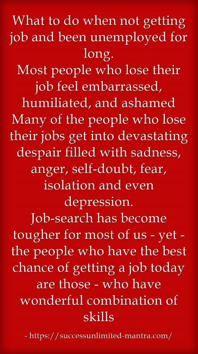 Success Unlimited Mantra - Blog - What to do if Unemployed for long and ...